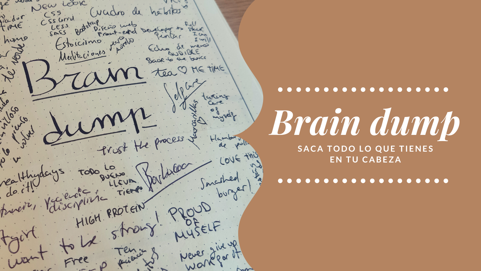 Brain dump: saca todo lo que tienes en tu cabeza